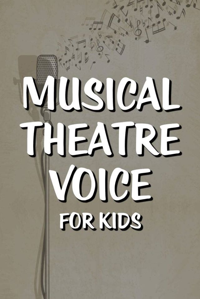 VIRTUAL EVENT: Musical Theatre Voice for Kids - Virtual Class at 4:30pm ...