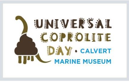 Universal Coprolite Day Celebration at Calvert Marine Museum | Kids Out ...